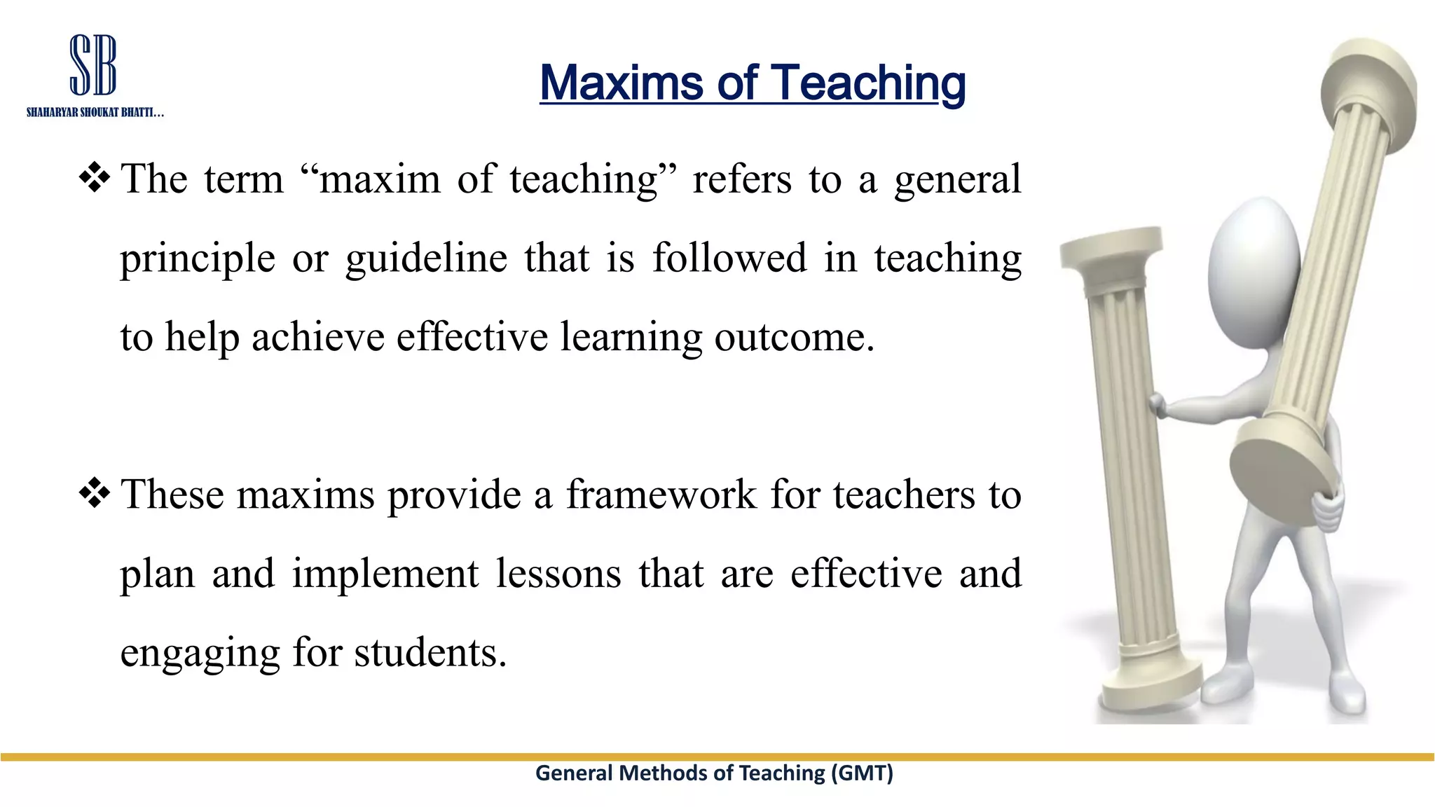 Maxims of Teaching- Features of Teaching- Planning of Teaching | PDF