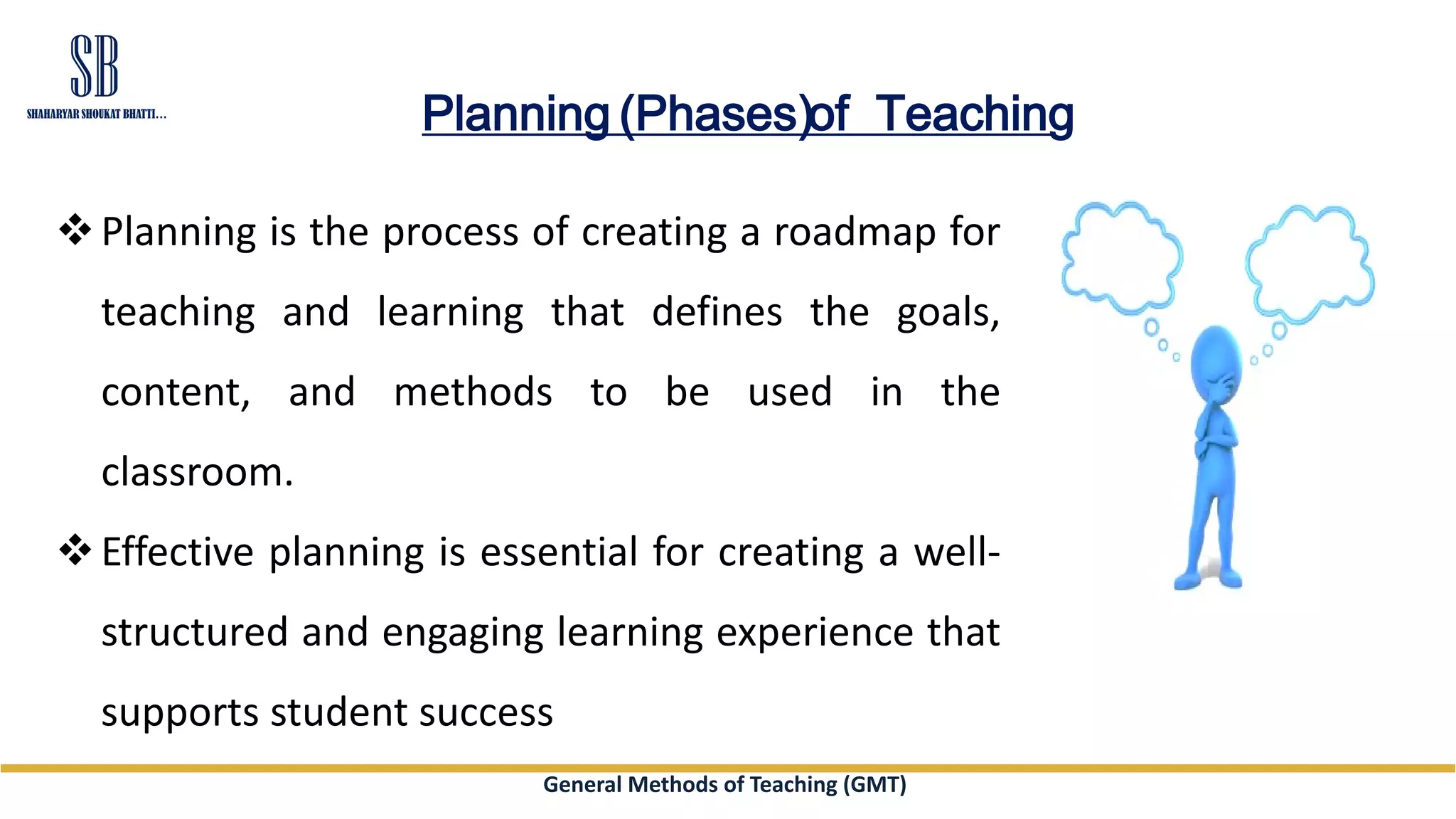 Maxims of Teaching- Features of Teaching- Planning of Teaching | PDF