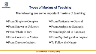 Maxims of Teaching- Features of Teaching- Planning of Teaching | PDF | Primary Education | Education