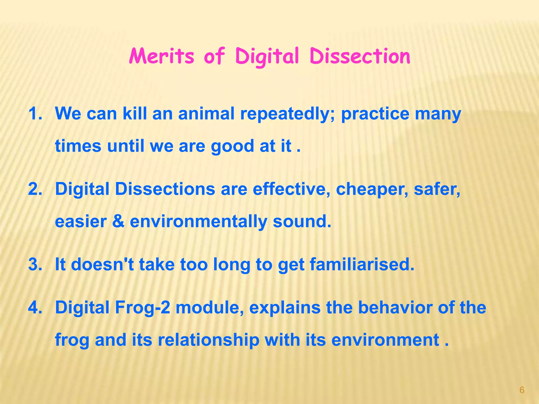 ICT Based Digital Dissection: A solution For Animal Dissection | PPTX