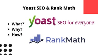 Rankmath vs Yoast - Gnana prasath | PPT