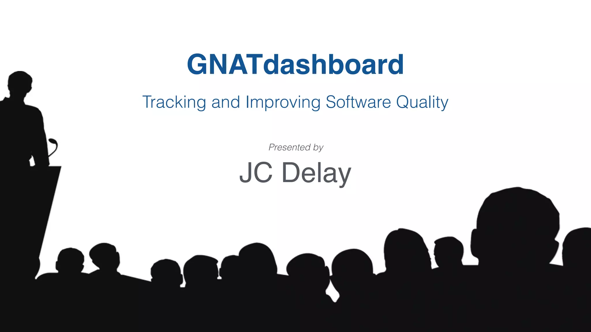 GNAT Pro User Day: GNATdashboard - Tracking and Improving Software Quality | PDF
