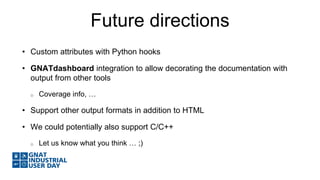 GNAT Pro User Day: GNATdoc: Automatic Documentation Generator | PPTX