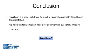GNAT Pro User Day: GNATdoc: Automatic Documentation Generator | PPTX