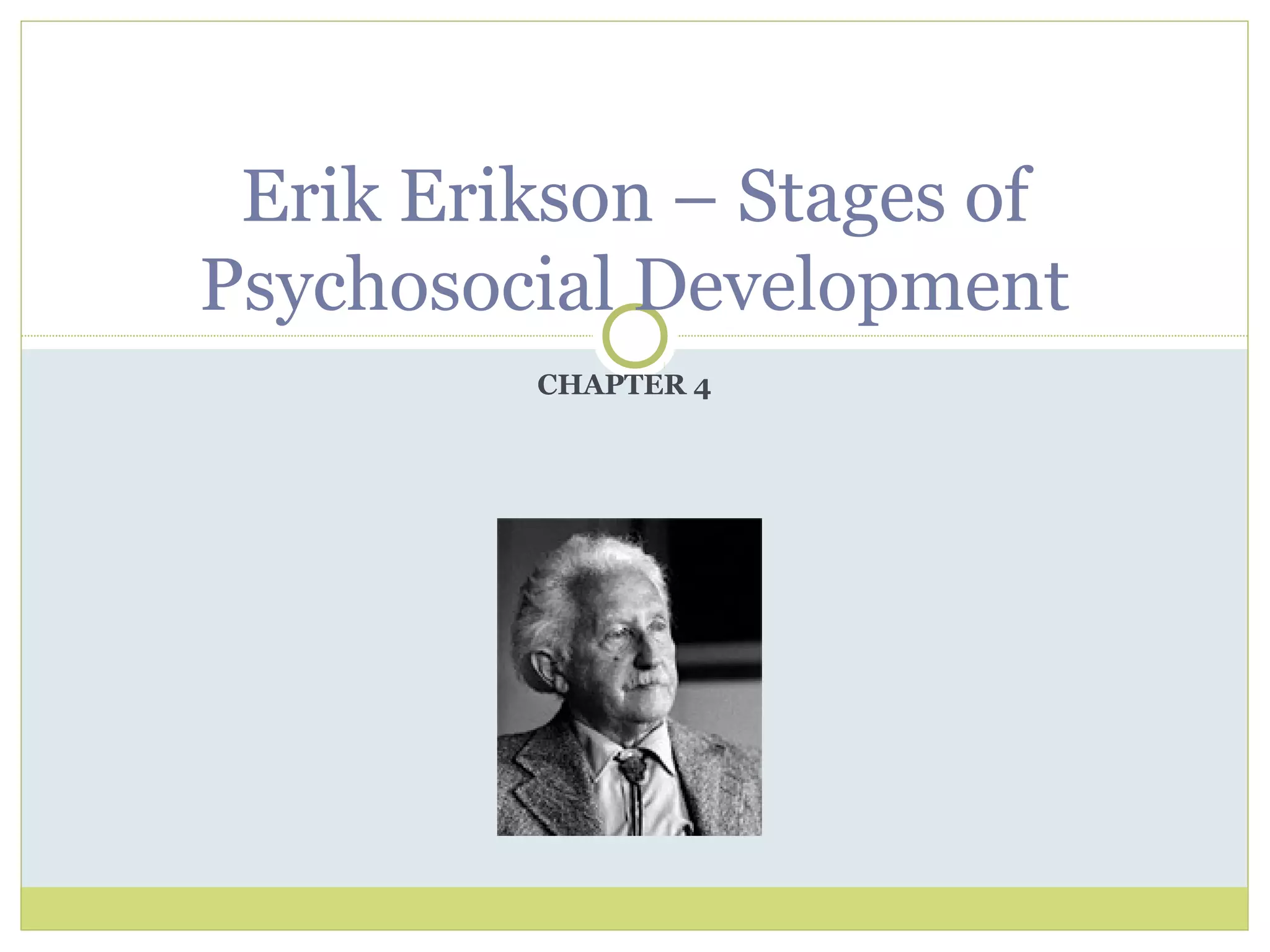 [Behav. sci] erik erikson – stages of psychosocial development by SIMS ...