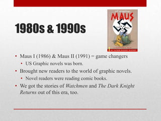 Gn brief history | PPTX | Comics and Graphic Novels | Books and Literature