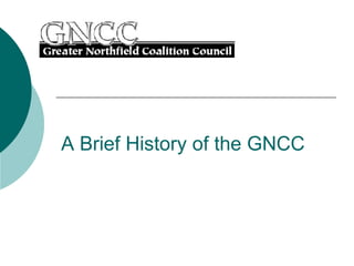 GNCC and DFC Overview Presentation | PPT