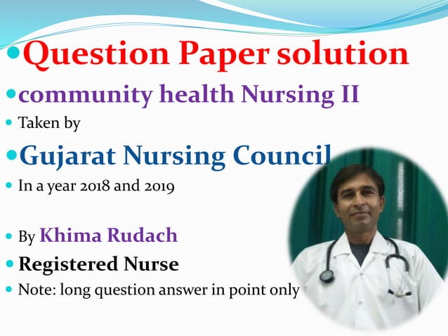 Gnc question paper solution of CHN 3rd year GNM 2018 19 | PPTX ...