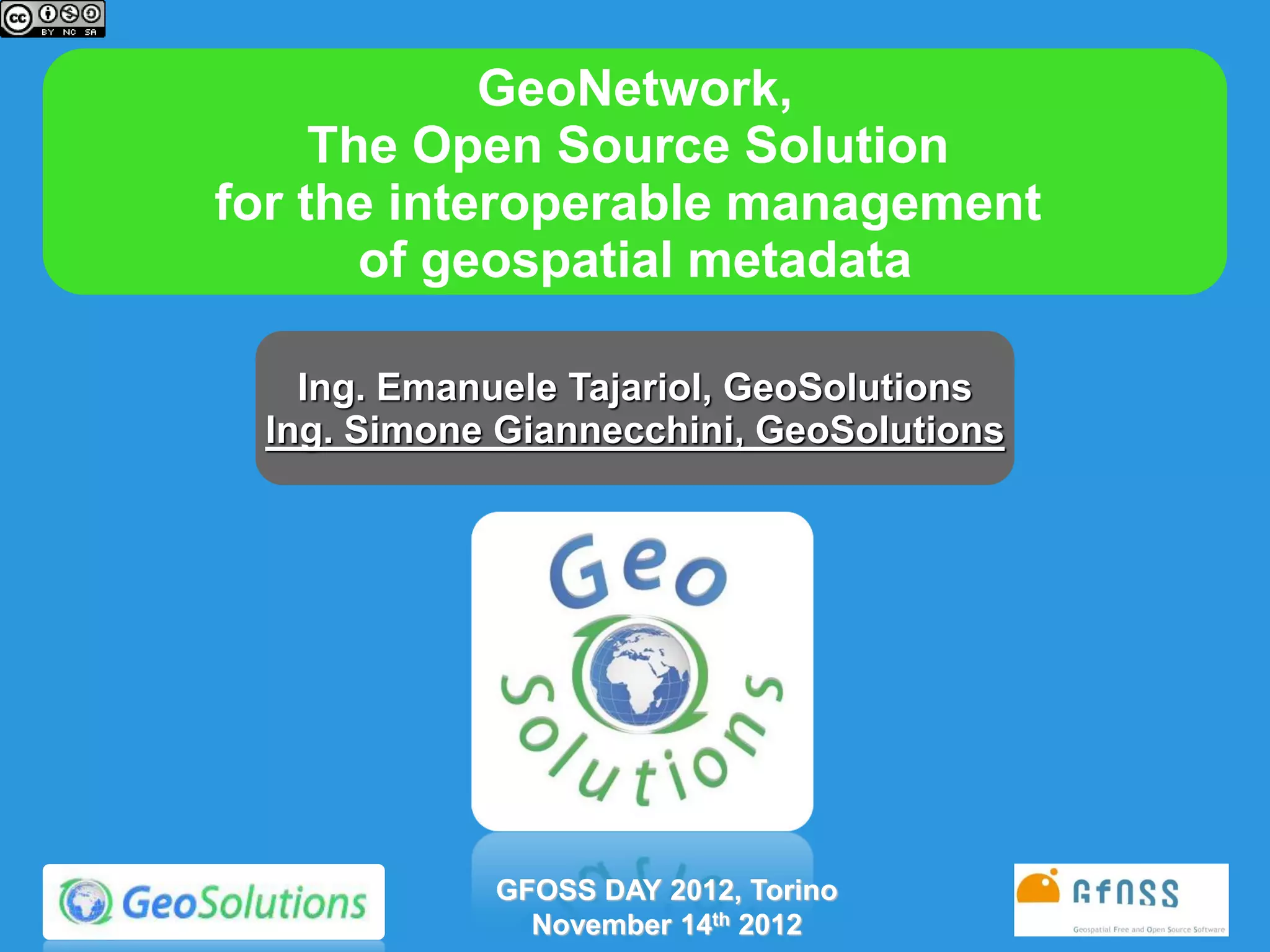 GFOSS DAY 2012 GeoNetwork Presentation | PPT