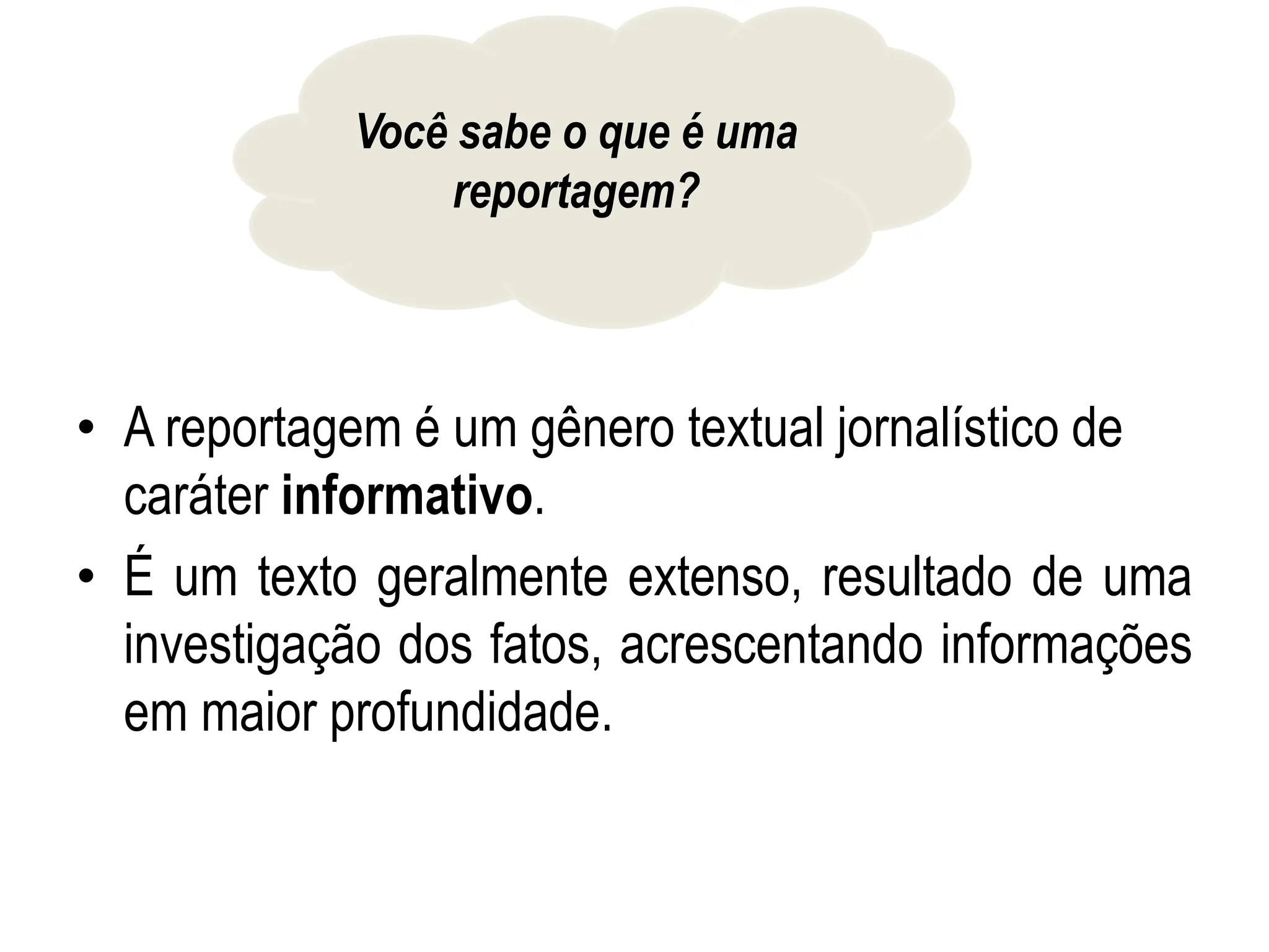 Gênero Reportagem Esse é um slide sobre um gênero textual. | PPTX