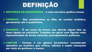 GÊNERO TEXTUAL - TIRINHAS - Charges - Cartum | PPTX