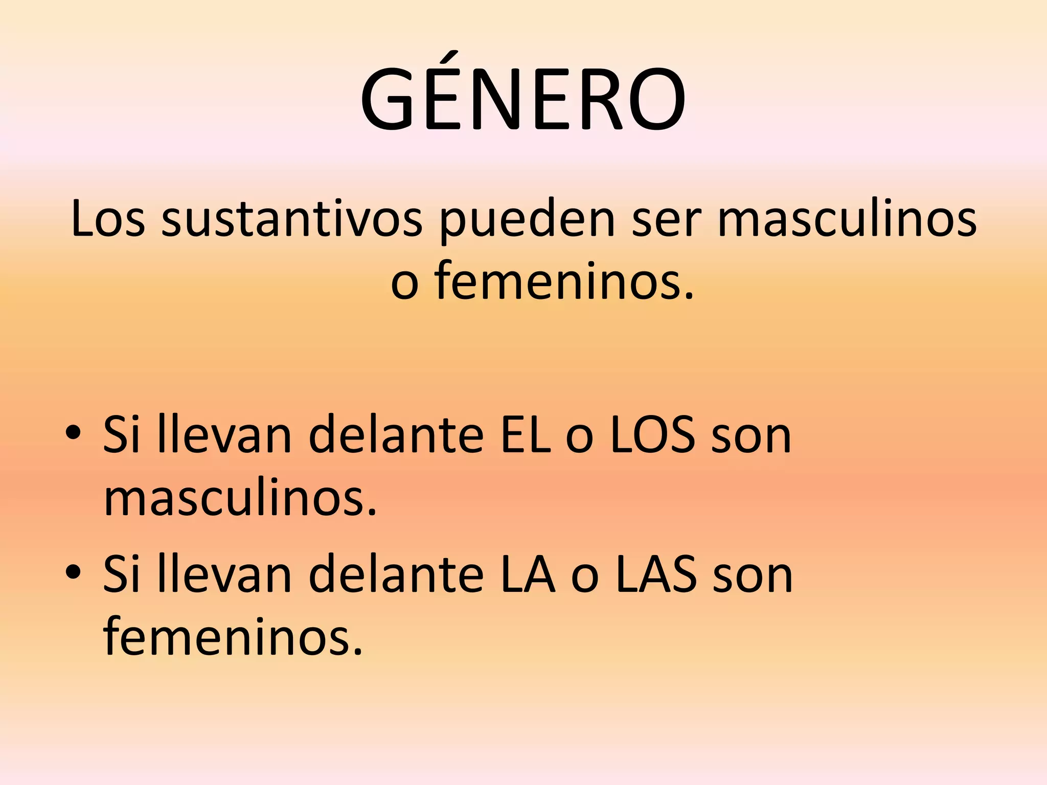 Género y número del sustantivo | PPTX