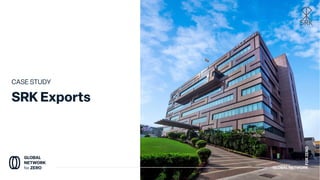 Net Zero Case Study: SRK House and SRK Empire | PPT