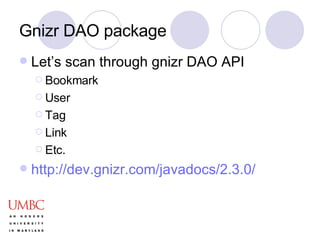Gnizr Architecture (for developers) | PPT | Databases | Computer Software and Applications