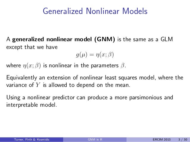 Generalized Nonlinear Models in R