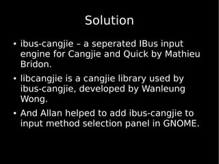 IBus Chinese input methods for HongKongers - Problem, Solution, Future ...