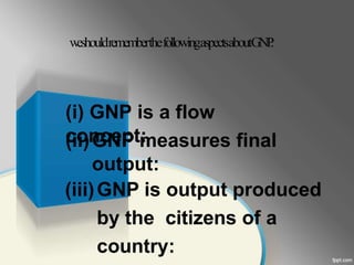 gnpandgdp-170303095004 (1).pptx