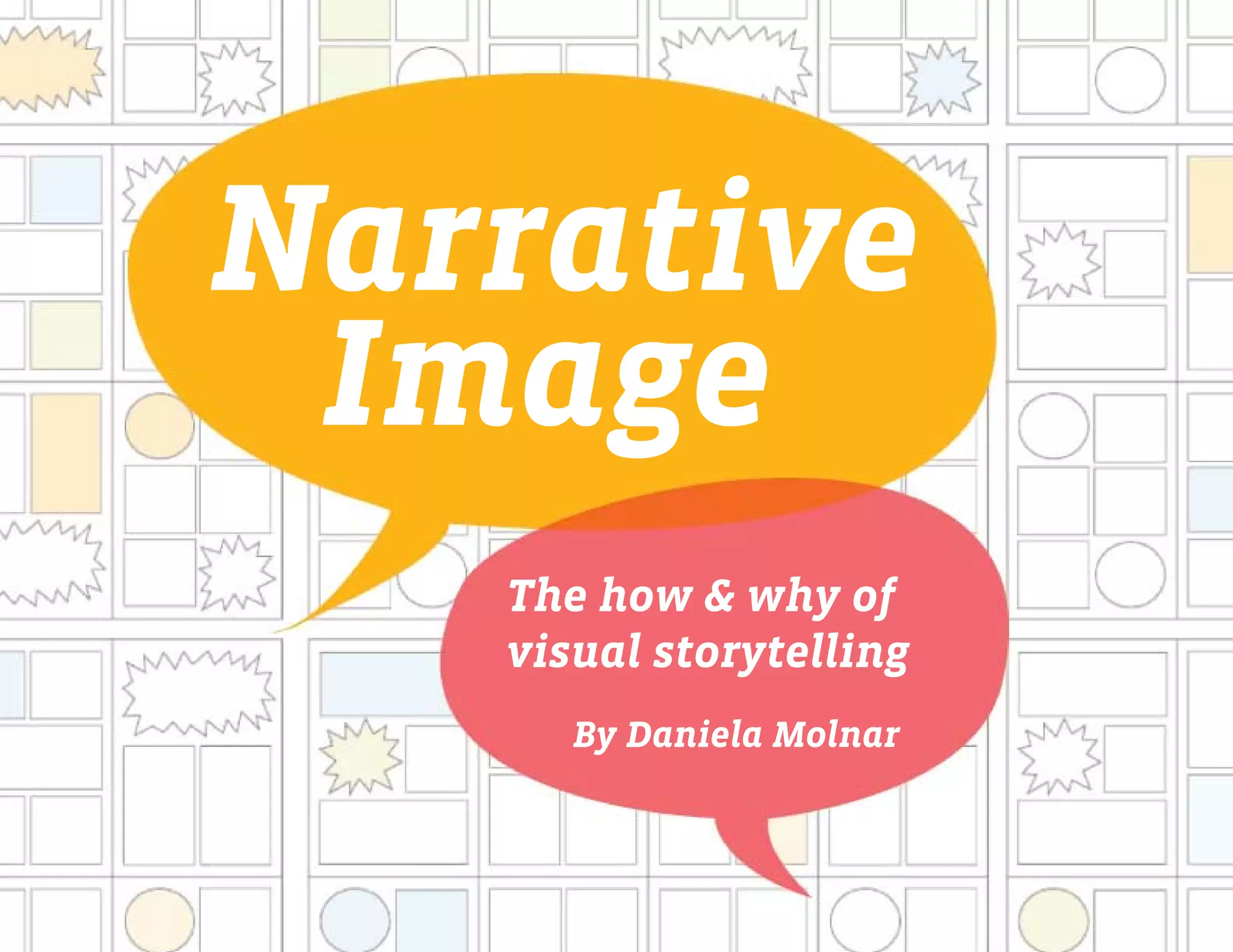 Narrative Image: The How and Why of Visual Storytelling | PDF