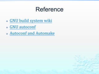 Gnu build system | PPTX