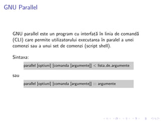 GNU Parallel și GNU Stow | PPT
