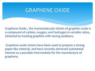 Graphene, graphene oxide chemistry aplications | PPTX
