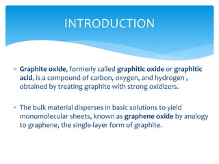 Graphene, graphene oxide chemistry aplications | PPTX