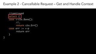 #Gophercon Talk by Smita Vijayakumar - Go's Context Library | PPT
