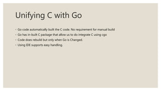 Golang Introduction with C | PPTX | Programming Languages | Computing