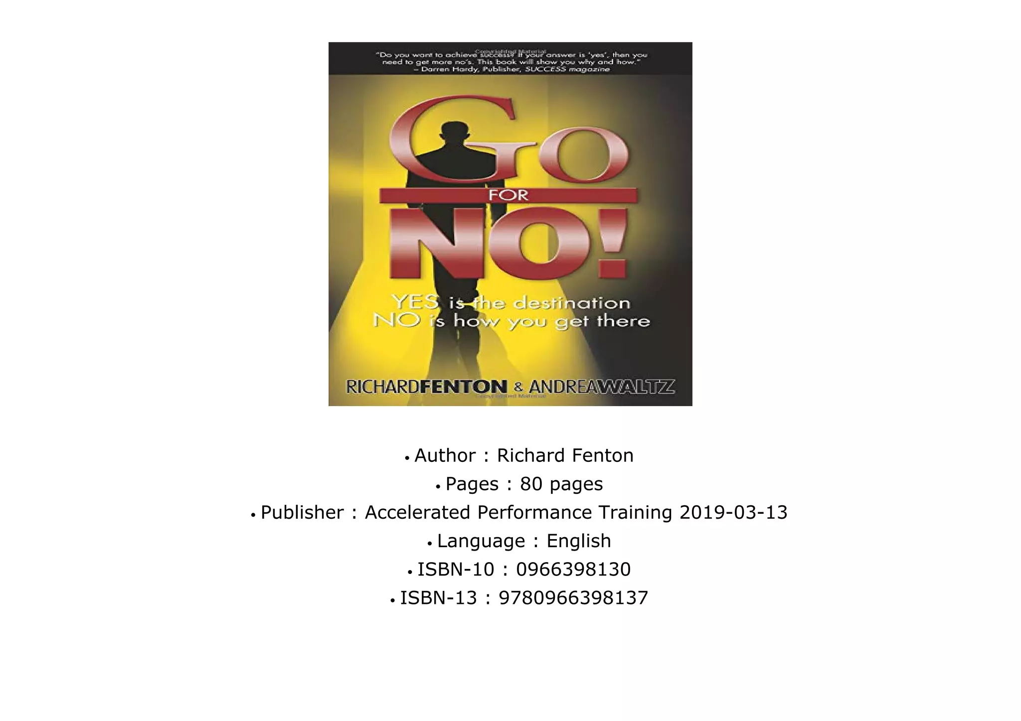 Go for No! : Yes is the Destination, No is How You Get There | PPT