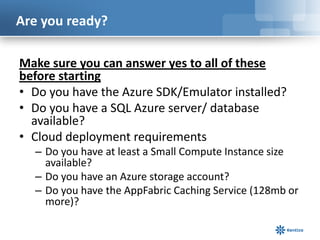 Go…Running Kentico CMS on Windows Azure | PPTX