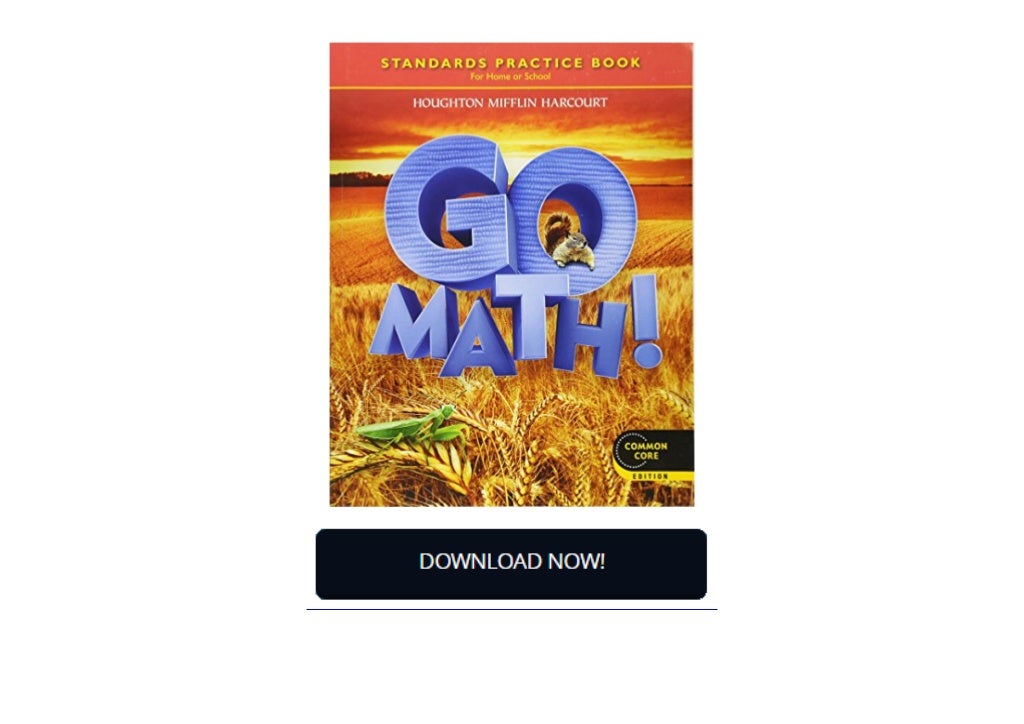 FREE DOWNLOAD Go Math Student Practice Book Grade 2 Audiobook Strea FREE DOWNLOAD Go Math Student Practice Book Grade 2 Audiobook Strea