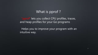 Go profiling introduction | PPTX