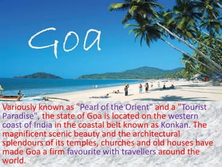 Goa | PPTX | Asia Travel | Travel Locations