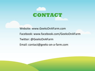 Geeks On A Farm - 16/17/18 June 2014 | PPT