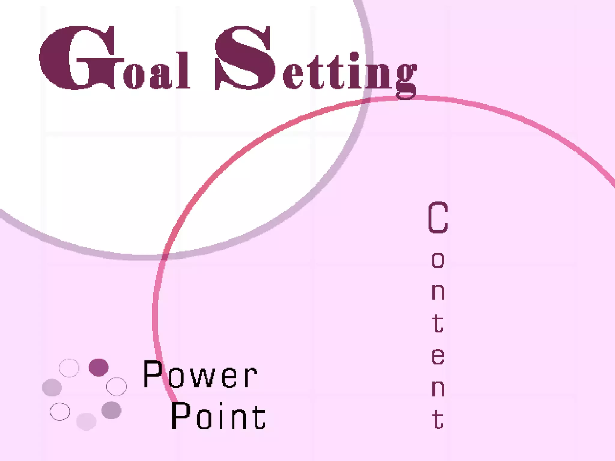 GOAL SETTING POWERPOINT | PPT