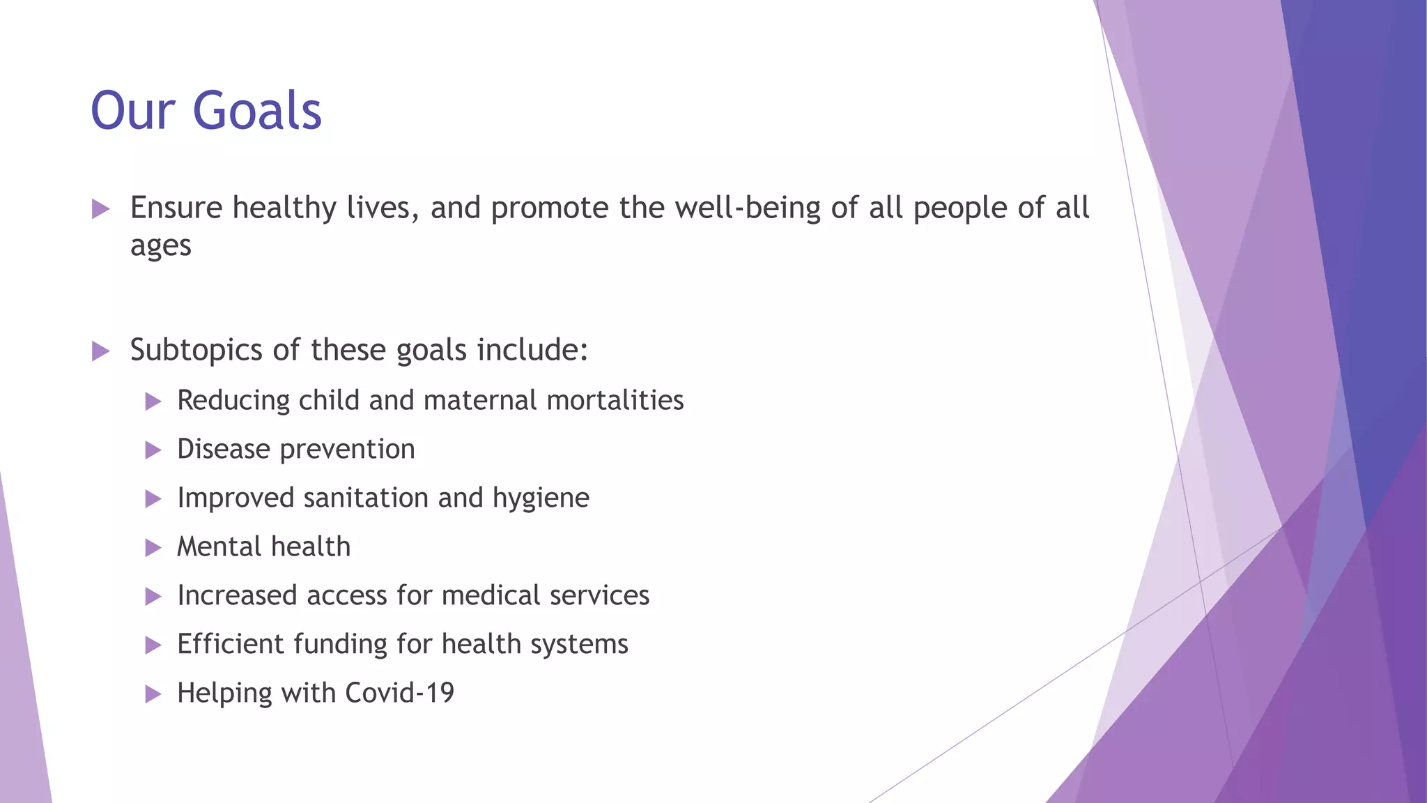 Goal 3 - Good Health & Well Being.pptx