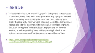 Goal 3 - Good Health & Well Being.pptx