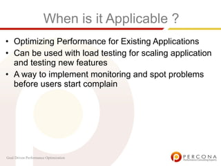 Goal Driven Performance Optimization, Peter Zaitsev | PPT