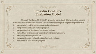Goal Free Evaluation and Goal Oriented Evaluation.pptx