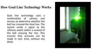 goal line technology[12345789987654321].pptx
