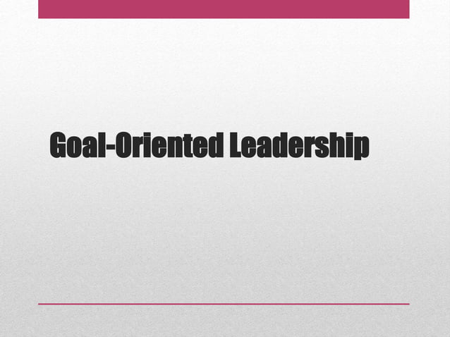 Goal Oriented Behaviour Ppt