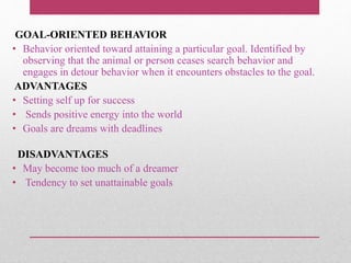 Goal oriented behaviour | PPT
