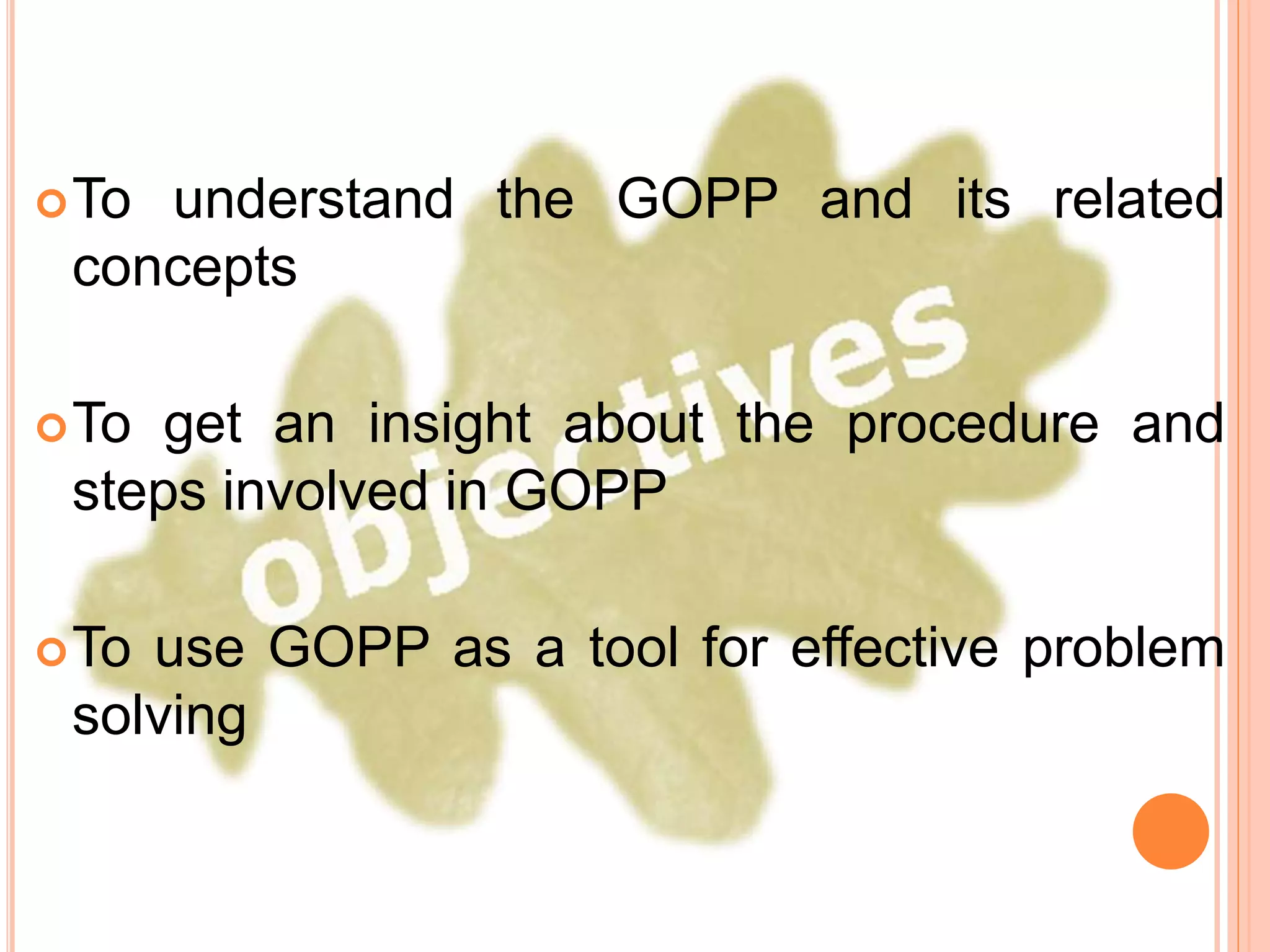 Goal oriented project planning for effective problem solving by vinay ...