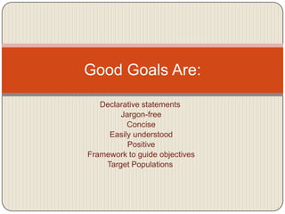 Goals, Objectives, and Logic Models | PPTX