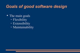 Goals Of Software Design - The main goals | PPT