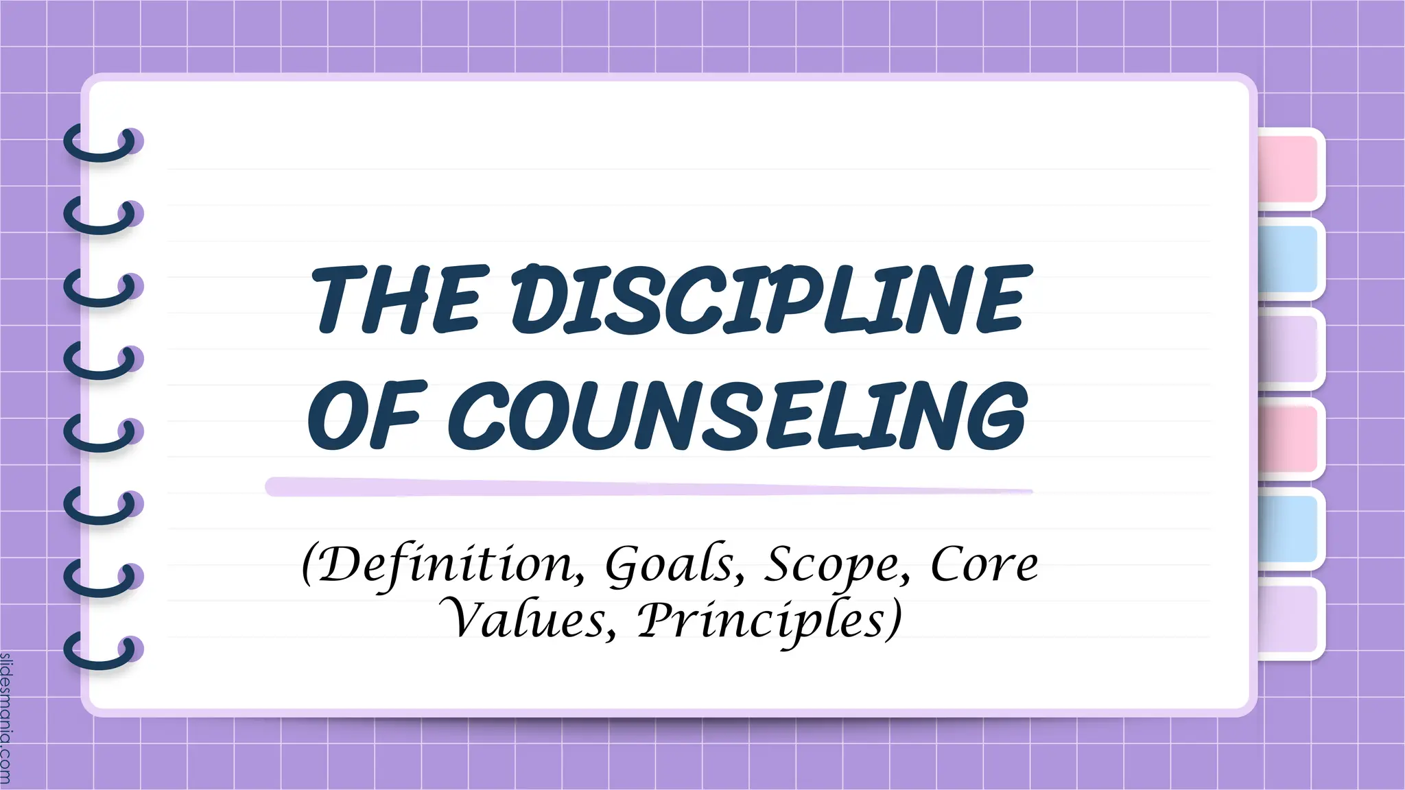 GOALS-SCOPE-PRINCIPLES-AND-CORE-VALUES-OF-COUNSELING (1).pdf
