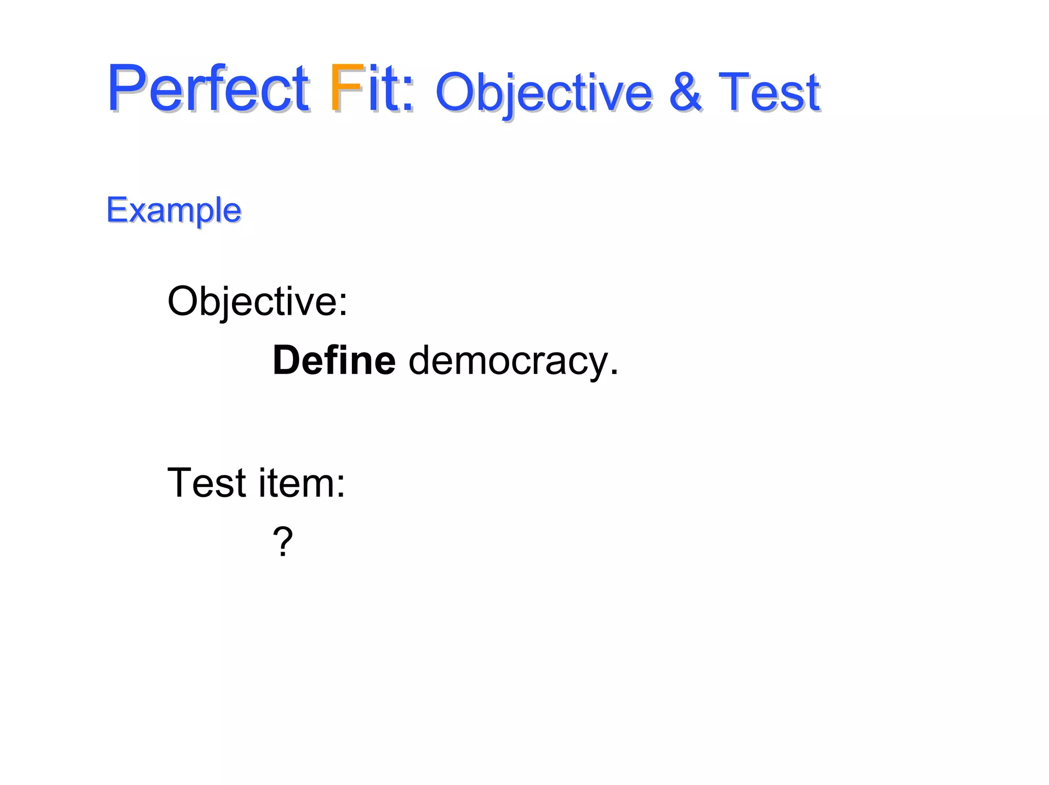 Writing Goals And Objectives and the Perfect Fit | PPT
