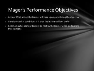 Instructional Design: Goals and Objectives | PPT