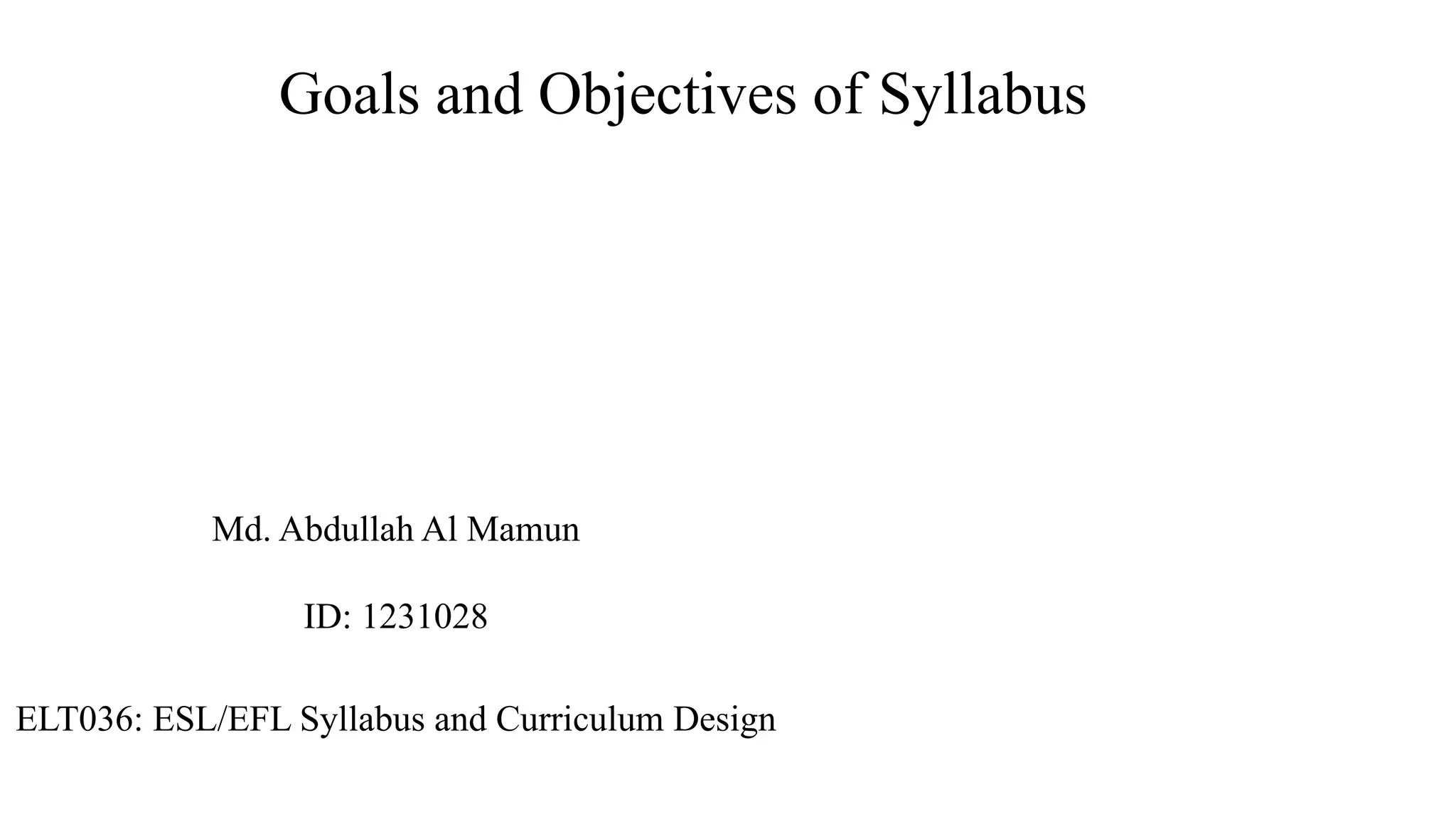 Goals and Objectives of Syllabus design.pptx