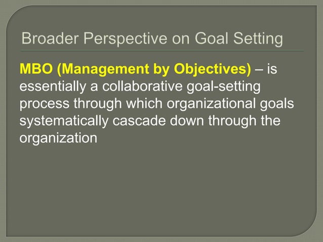 Goal setting and motivation | PPTX | Human Resources | Business